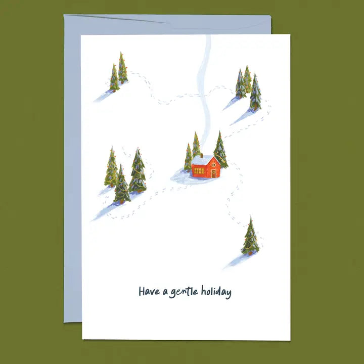 Have A Gentle Holiday - Cozy Winter/Holiday Card – Kochi Stores